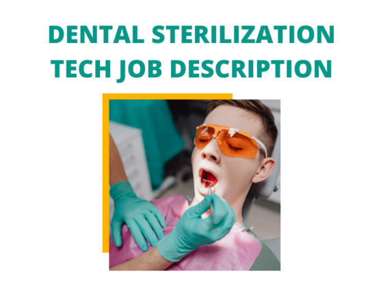 Dental Sterilization Tech Job Description in 2022