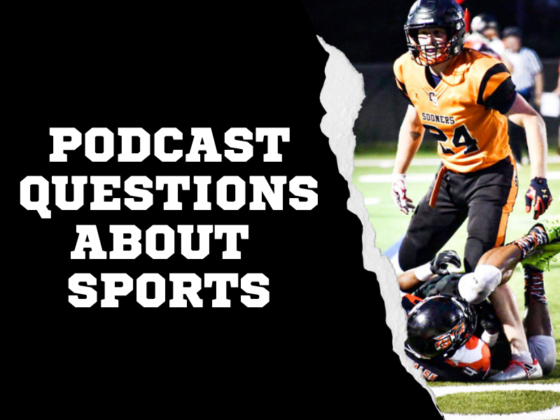 34 Podcast Questions About Sports In 2022 34-podcast-questions-about-sports-in-2022